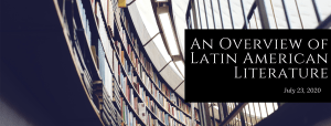 An Overview of Latin American Literature – Everything You Never Knew ...